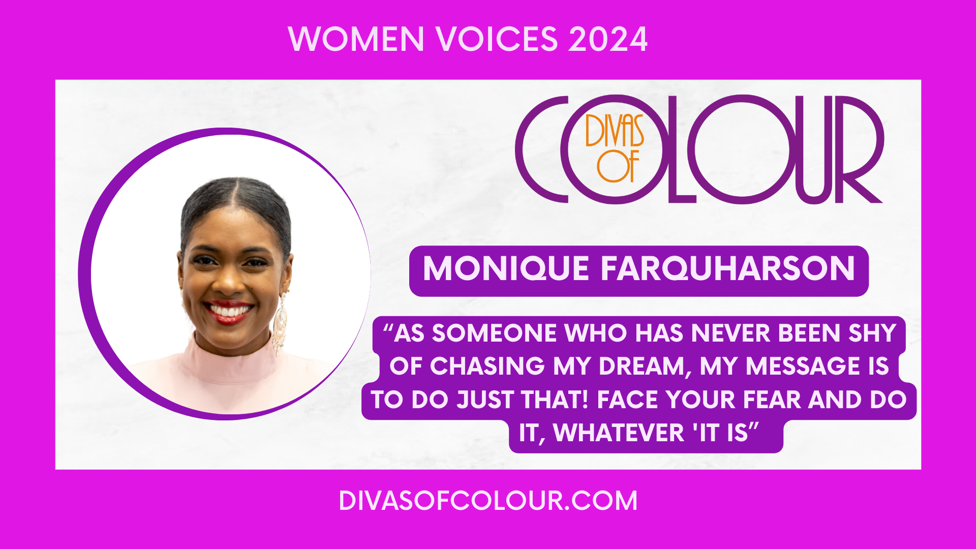 Women Voices 2024: Monique Farquharson - Divas of Colour Forum