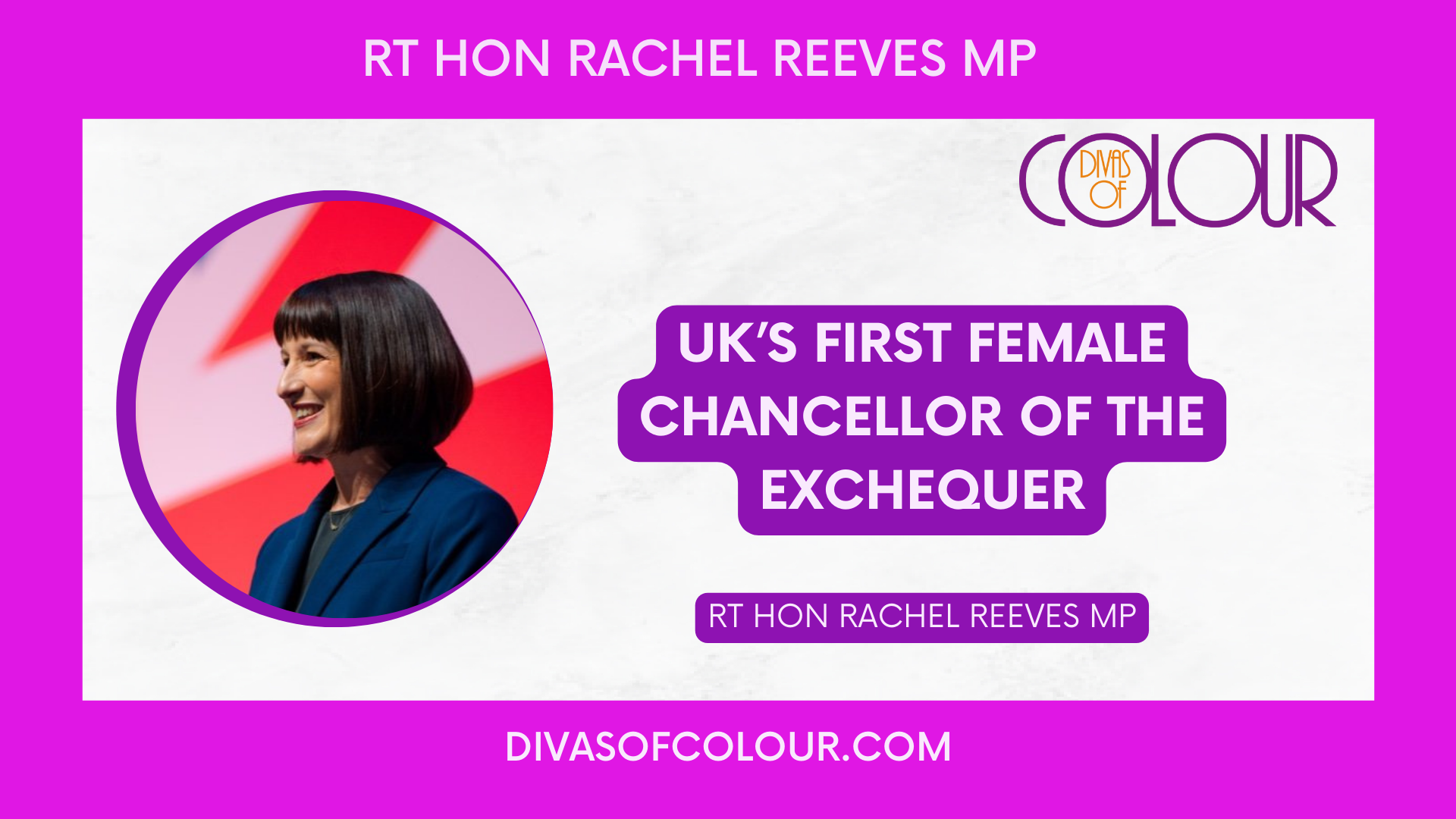 Rachel Reeves: Britain's First Female Chancellor of the Exchequer - Divas of Colour Forum